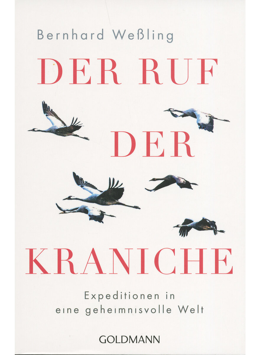Der Ruf der Kraniche - Ornithologie Biologie allgemein Bücher ...